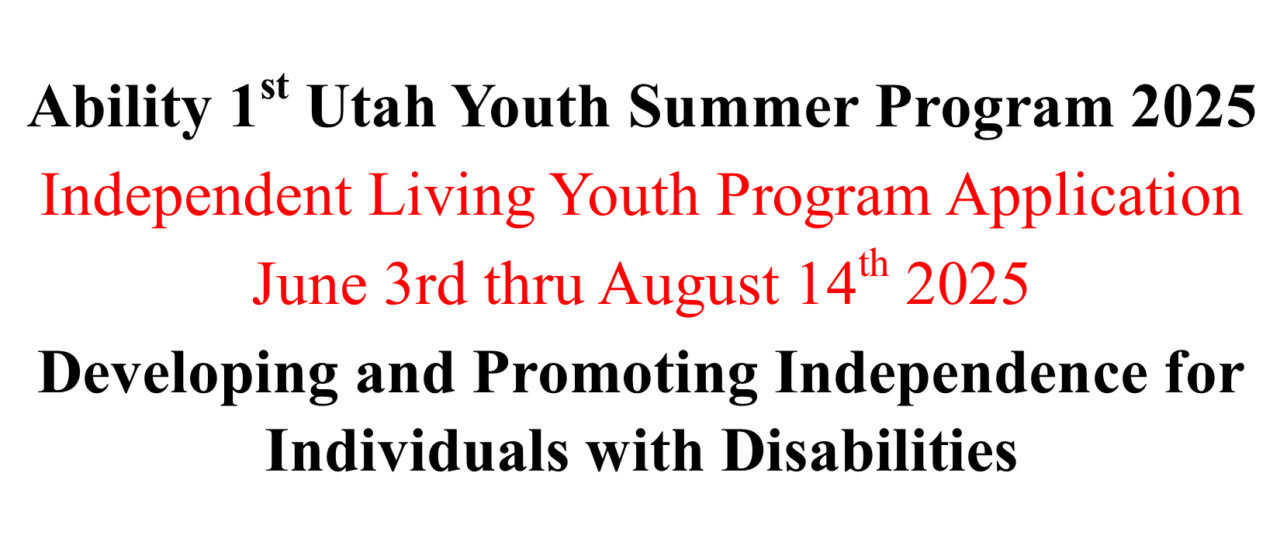 Summer Youth Program Application 2025 | Ability 1st Utah